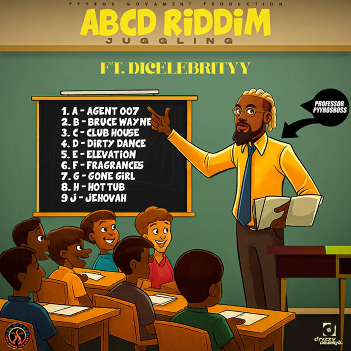ABCD Riddim - Pyyros Govament Production