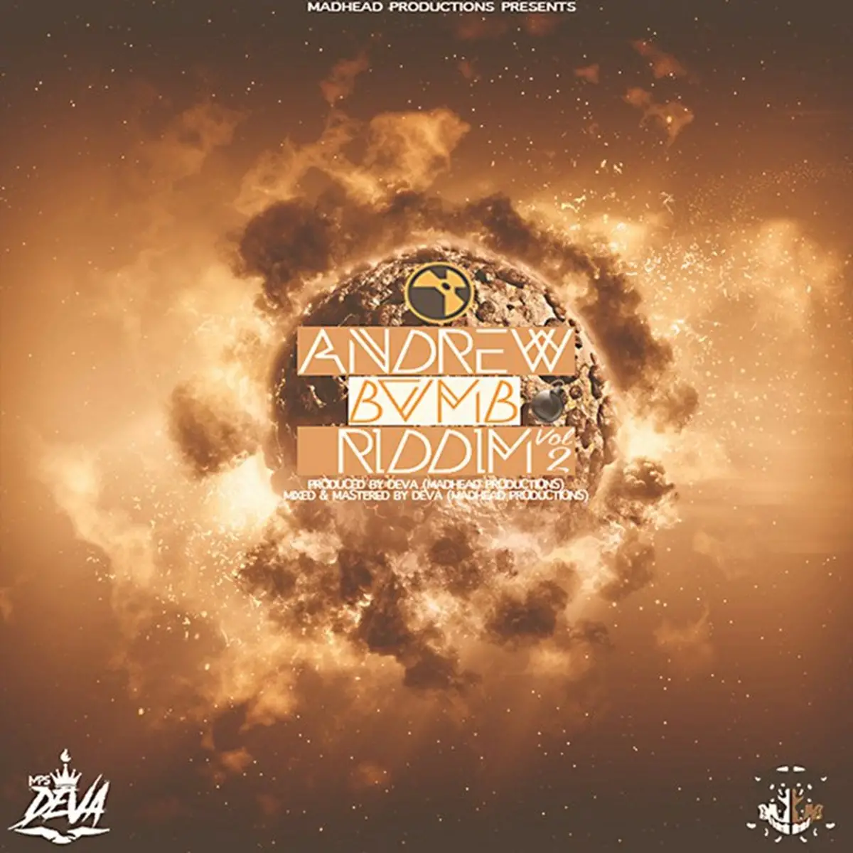 Andrew Bomb Riddim Vol. 2 - Madhead Productions