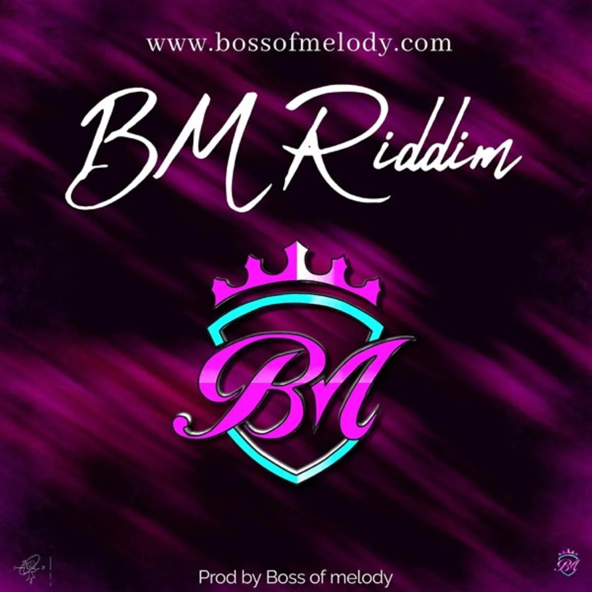 BM Riddim - Boss Of Melody