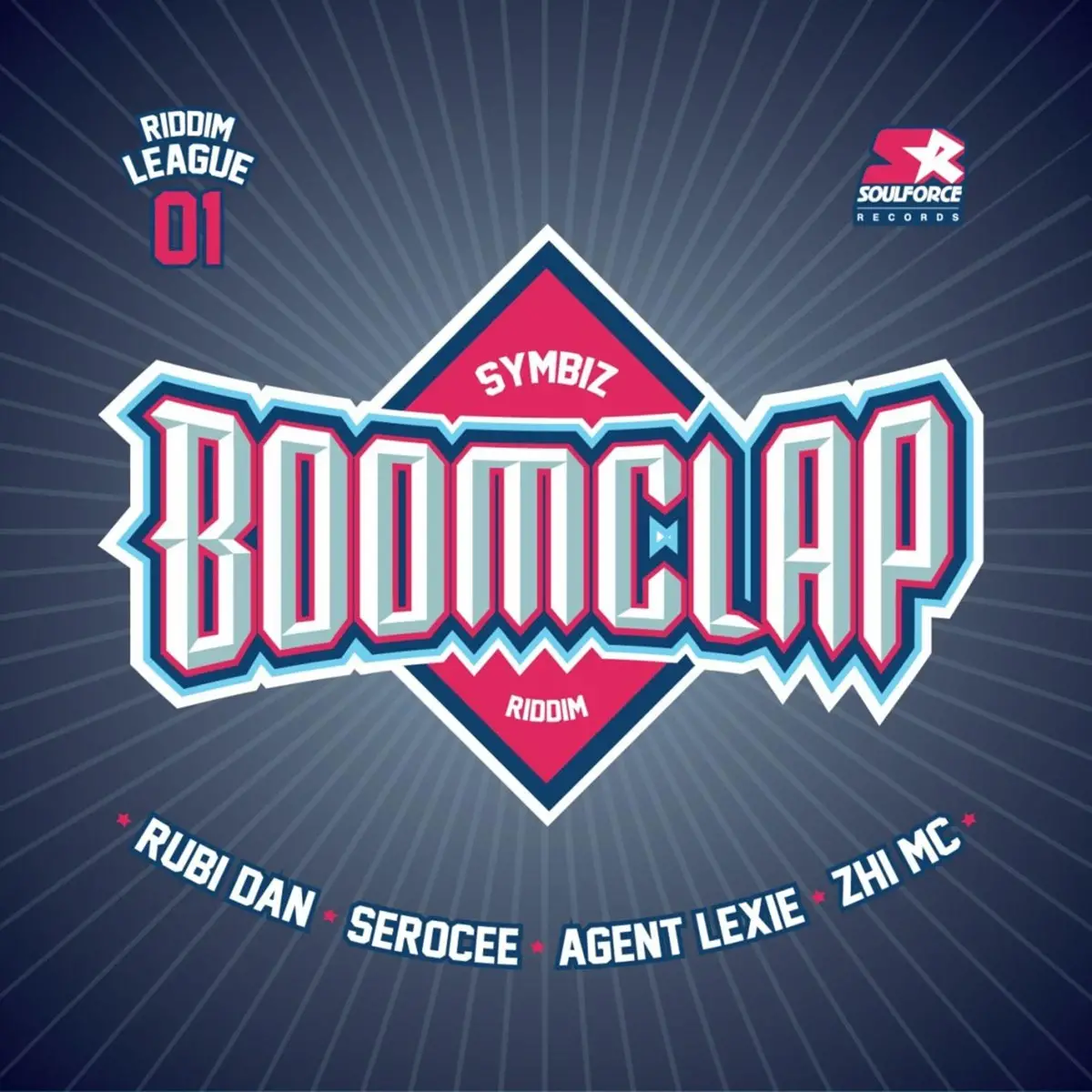 Boom Clap Riddim - SoulForce Records