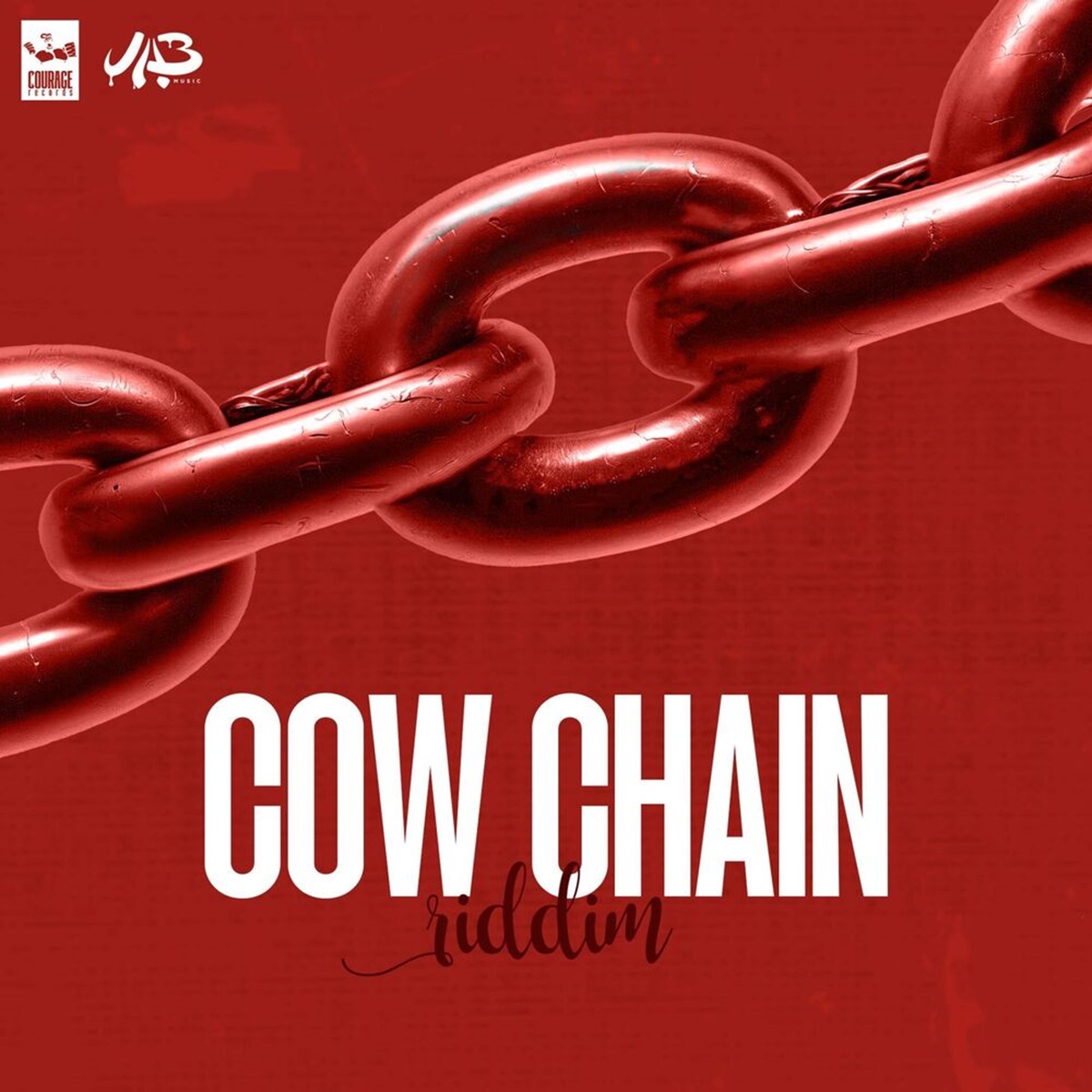 Cow Chain Riddim - Courage Records