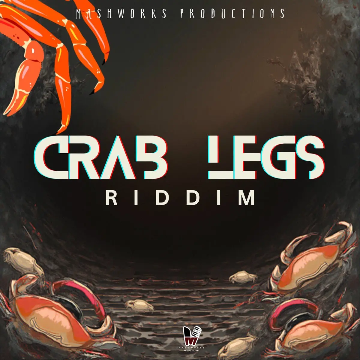 Crab Legs Riddim - Mashworks Productions