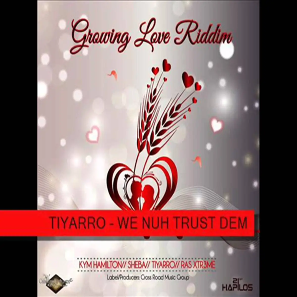 Growing Love Riddim - CrossRoad Music Group