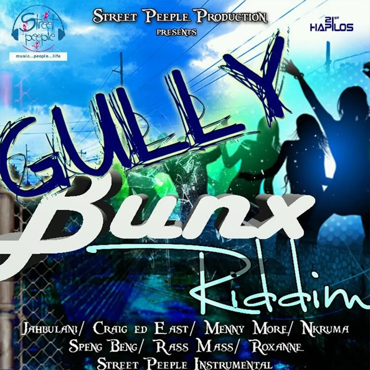 Gully Bunx Riddim - Street Peeple Production