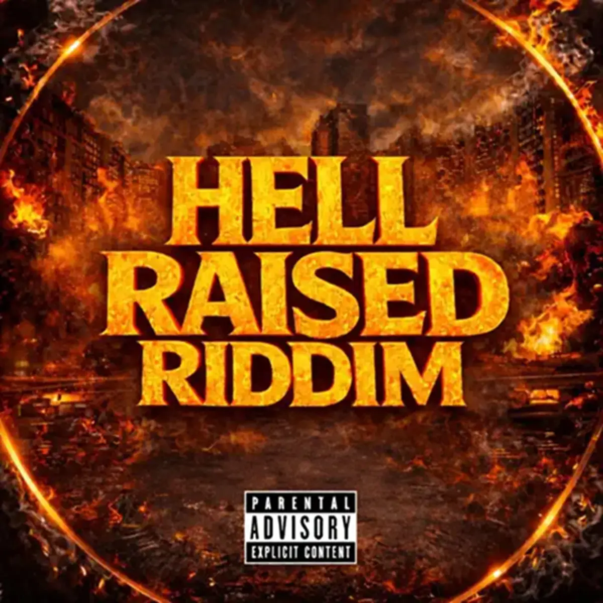 Hell Raised Riddim - DB Productions