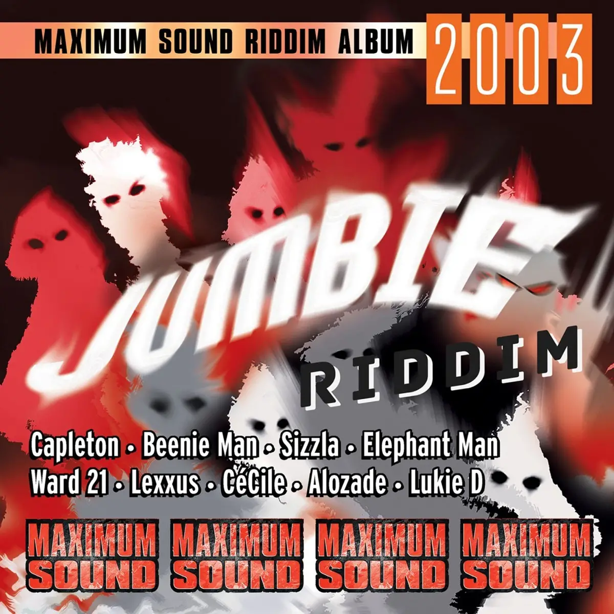 Jumbie Riddim - Maximum Sound