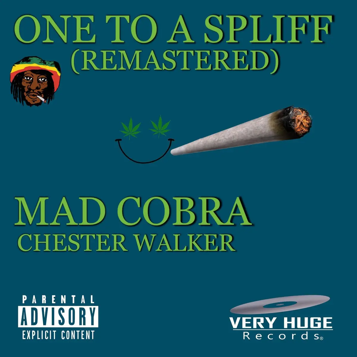 Mad Cobra - One To A Spliff (Remastered)