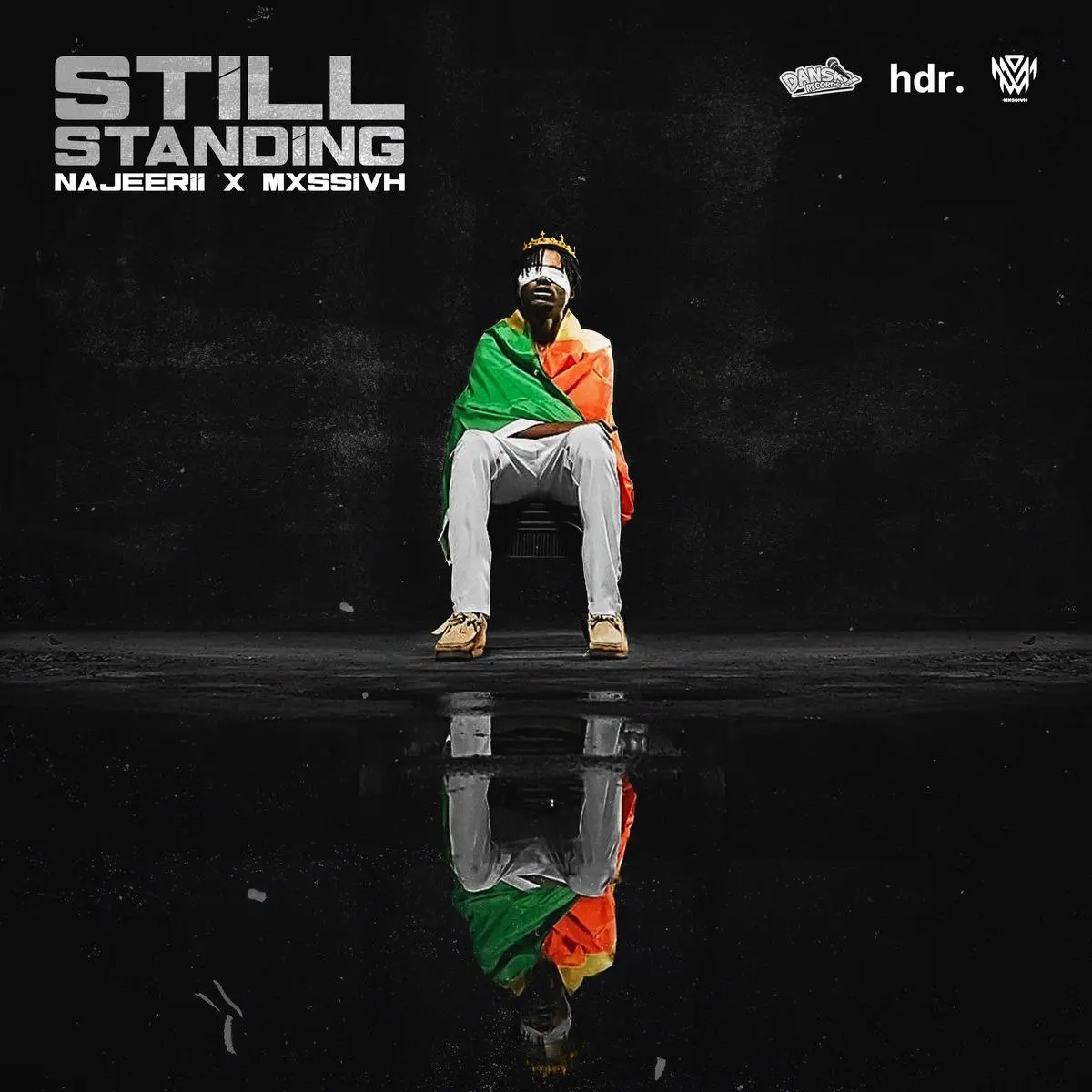 Najeeriii x MXSSIVH - Still Standing