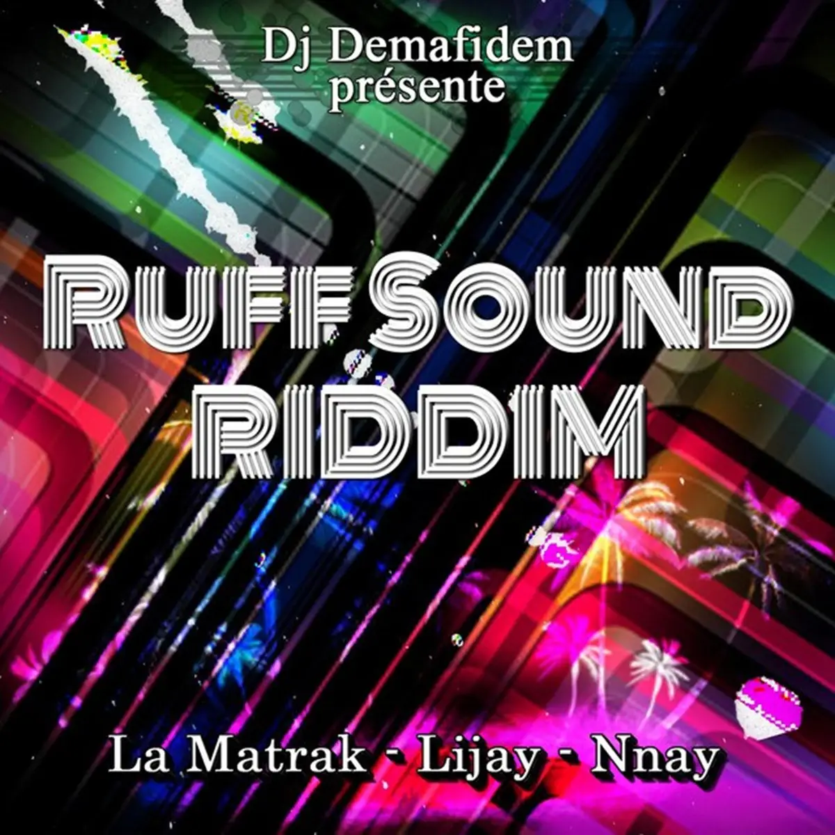 Ruff Sound Riddim - DJ Demafidem