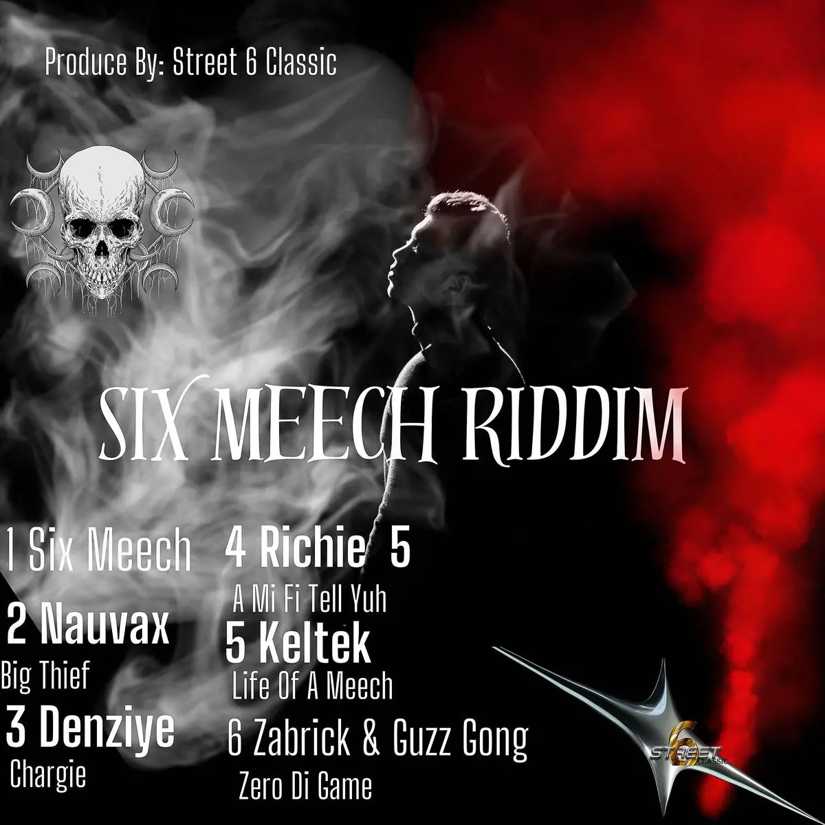 Six Meech Riddim - Street 6 Classic