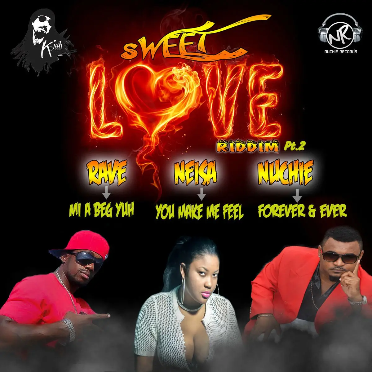 Sweet Love Riddim Part 2 - Nuchie Records