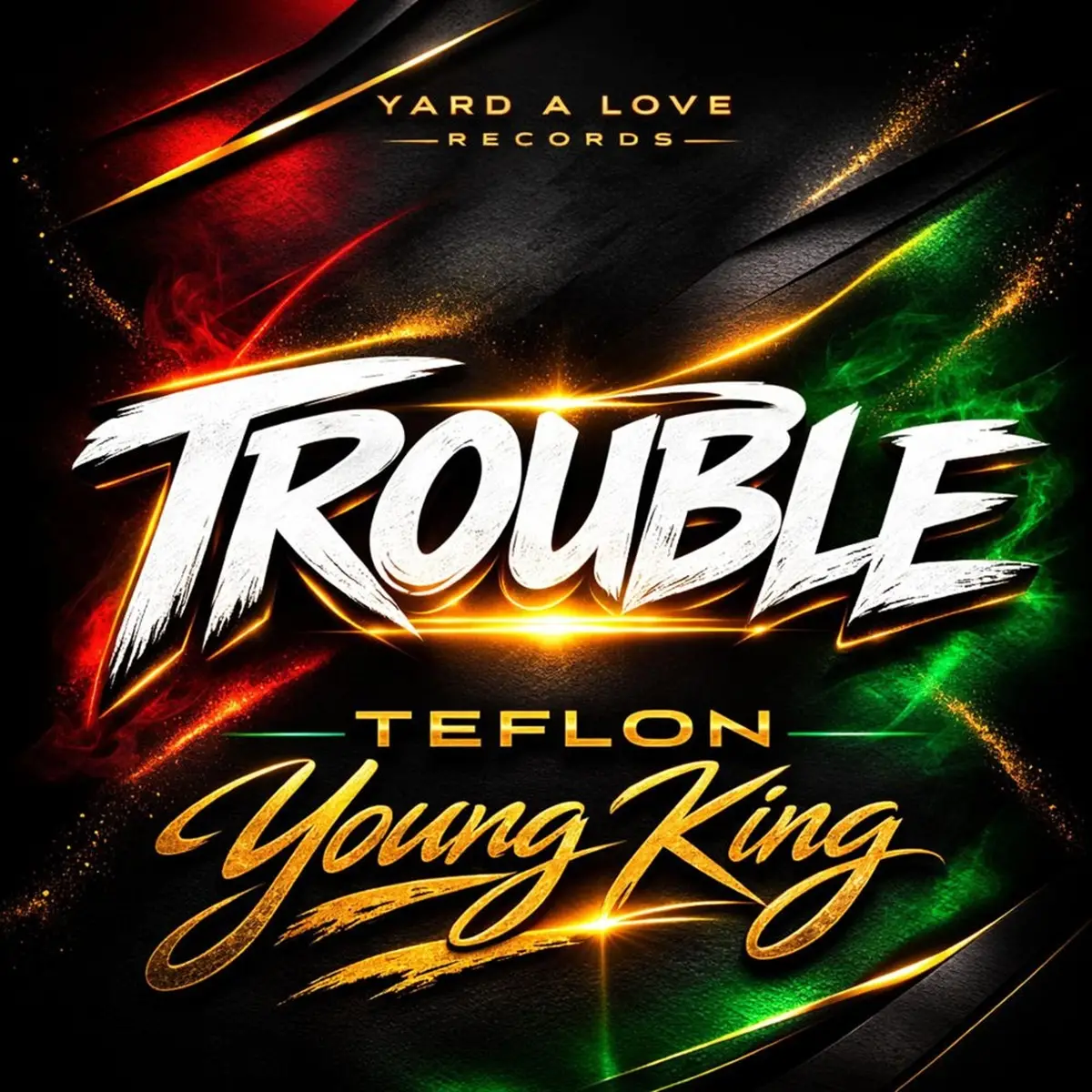Teflon Young King - Trouble