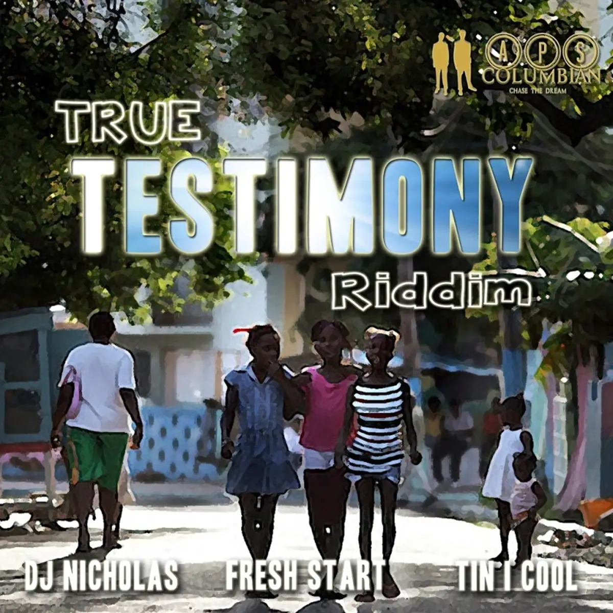 True Testimony Riddim - APS Columbian