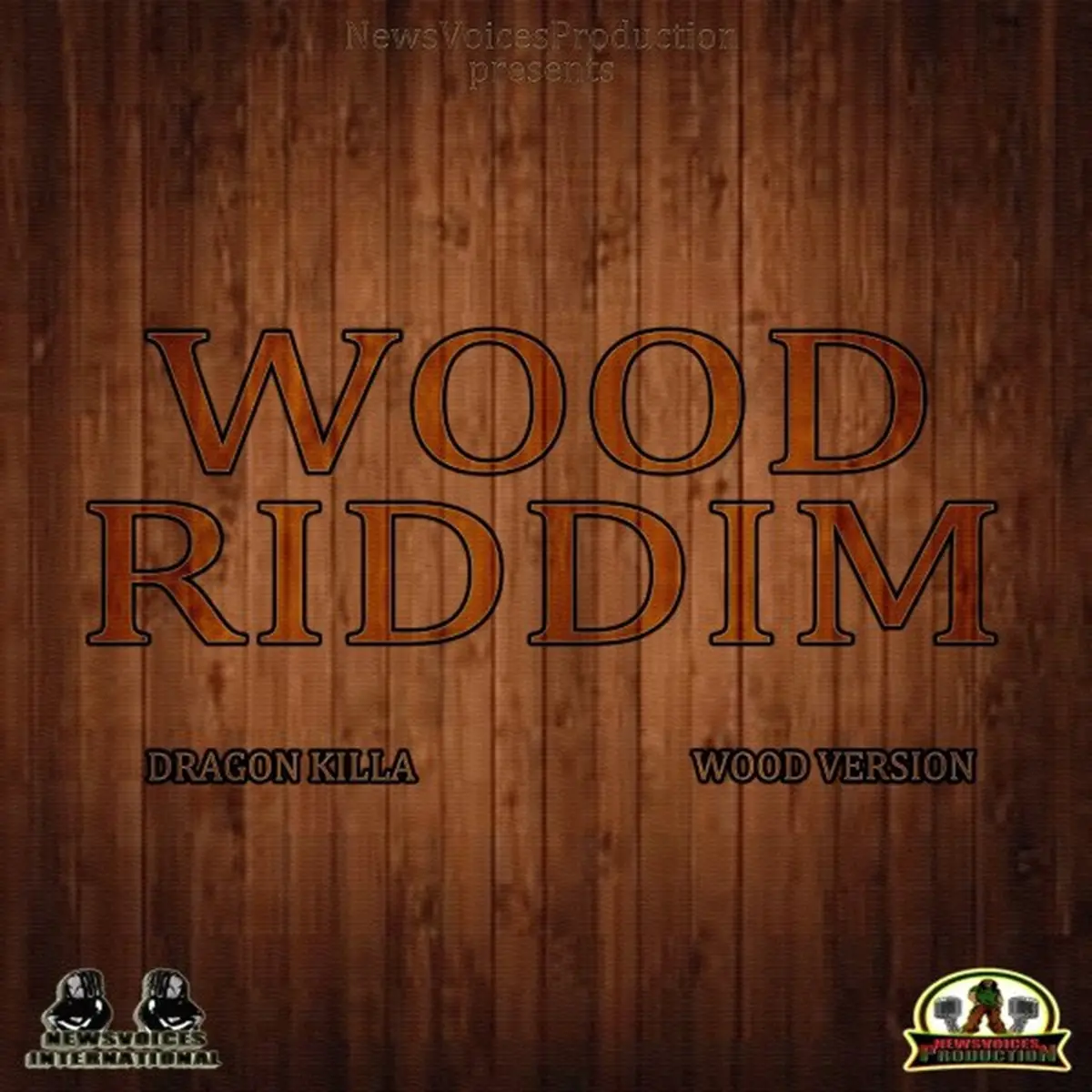 Wood Riddim - NewsVoicesProduction