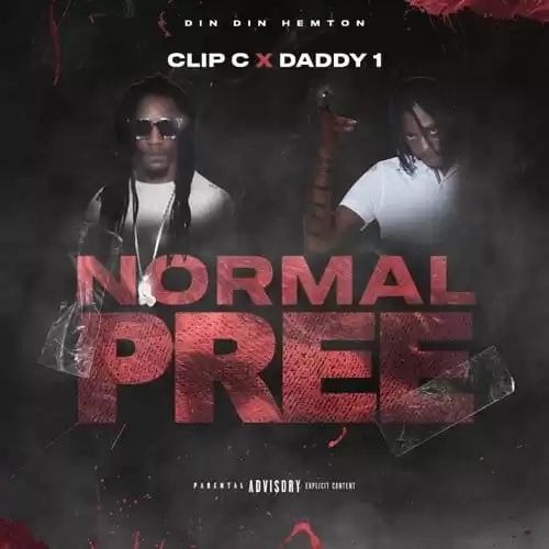 Daddy1 X Clip C - Normal Pree | Riddim World